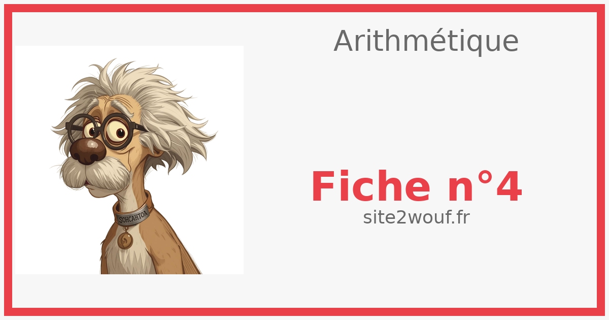 Arithmétique - dimanche 4 janvier 2026 | Cycle 4 | Site2wouf