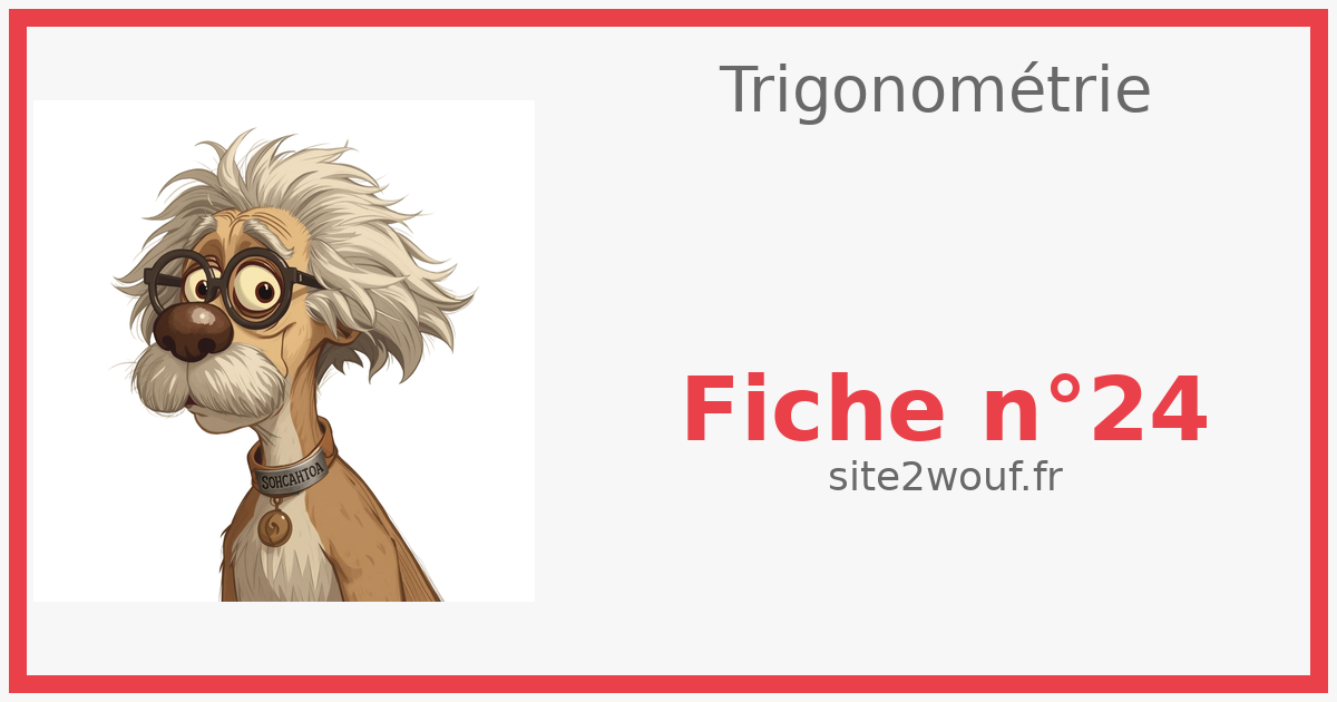 Trigonométrie 3e – Fiche #24 du vendredi 24 janvier 2025 | Corrigés PDF ...